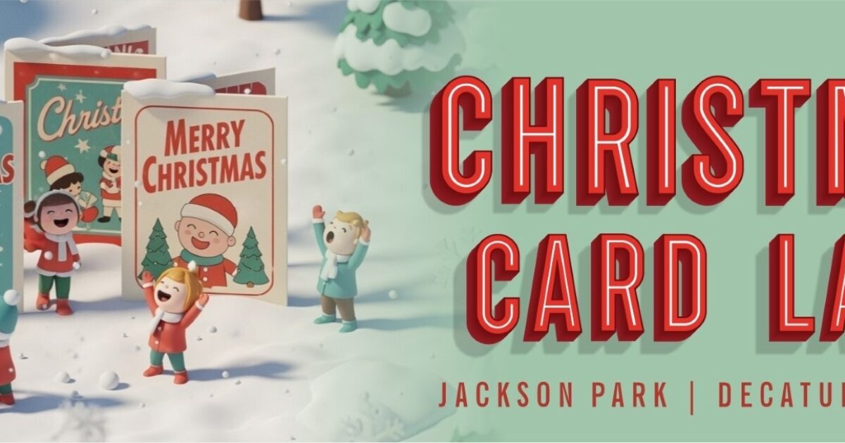 Christmas Card Lane | Decatur Area Arts Council
